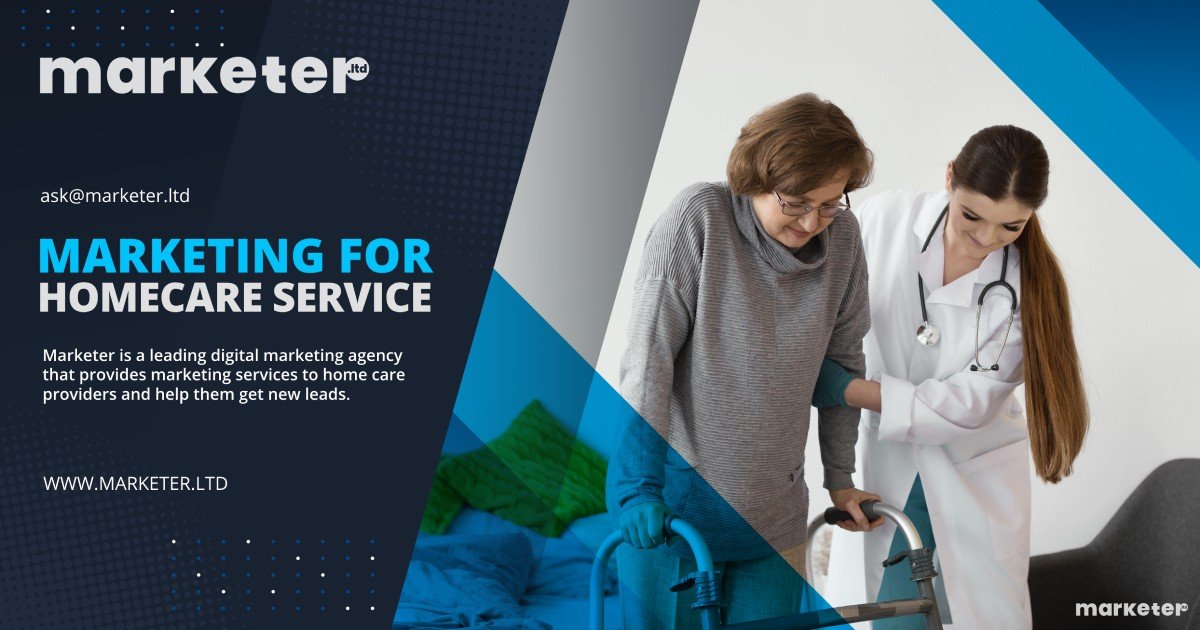 Home Care Digital Marketing Services - Best HomeCare Marketer